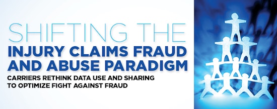 Shifting the Injury Claims Fraud and Abuse Paradigm/Articles/CLM Magazine